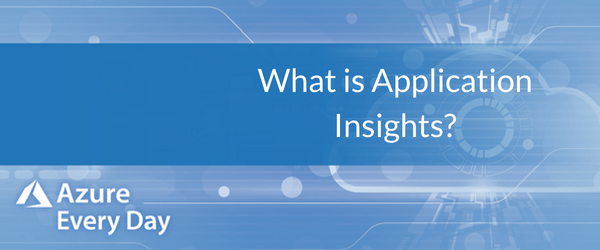 What is Application Insights?